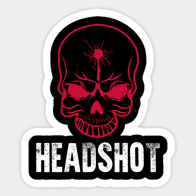 Headshot - Headshot - Sticker | TeePublic