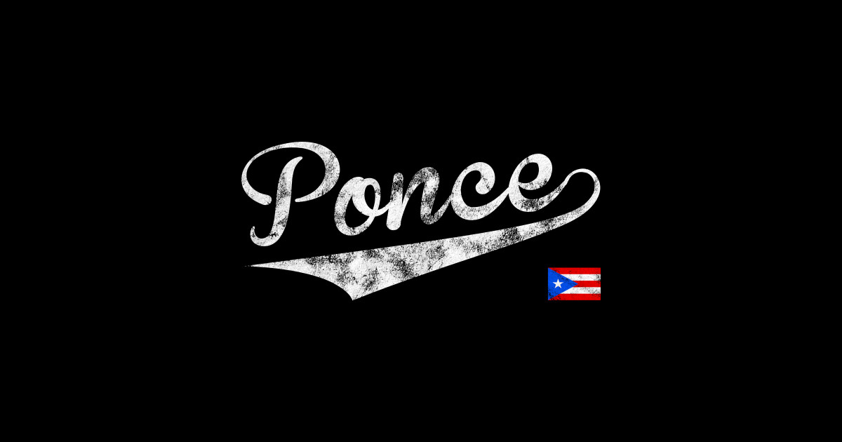 Ponce Puerto Rico Puerto Rican Proud Ponce Es Ponce - Ponce Es Ponce ...