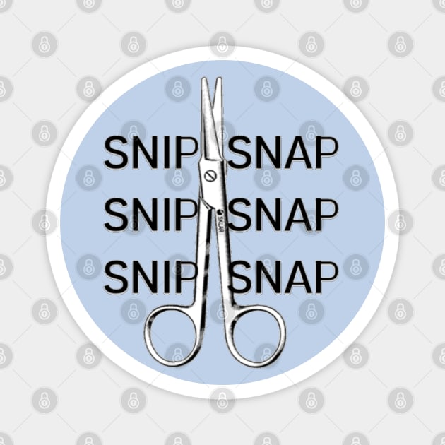 The Office - Snip Snap! - The Office Quote - Magnet | TeePublic