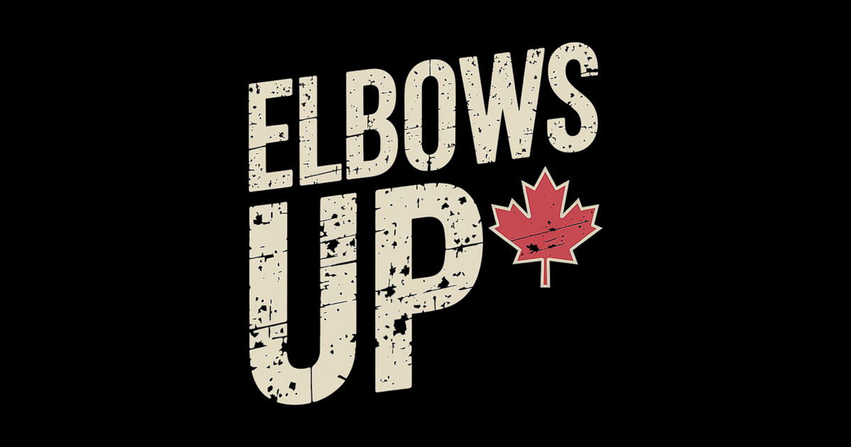 Elbows-up-Canada - Elbows Up Canada - Sticker | TeePublic