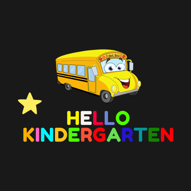 hello kindergarten - Hello Kindergarten - T-Shirt | TeePublic