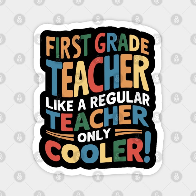 1st Grade Back to School Teacher First Day of First Grade - 1st Grade ...