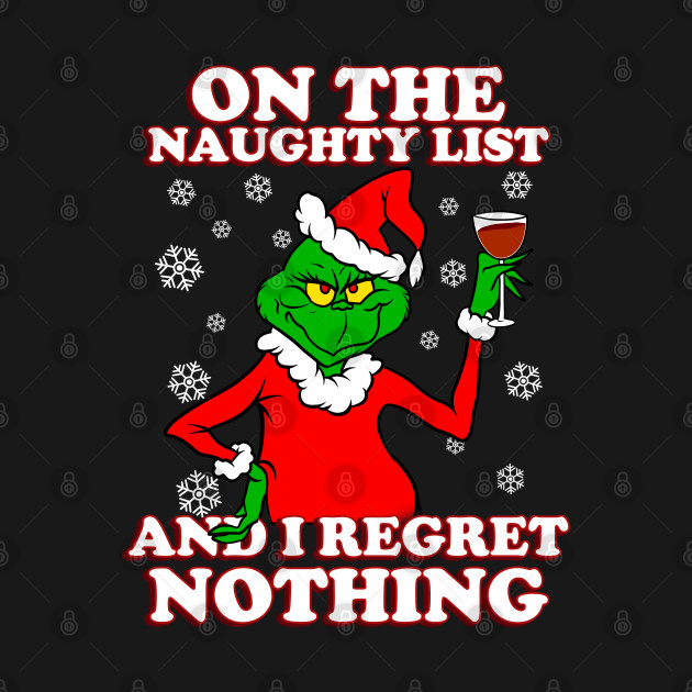 Grinch Naughty List - Grinch - T-Shirt Designed & Sold By Đốm Đốm