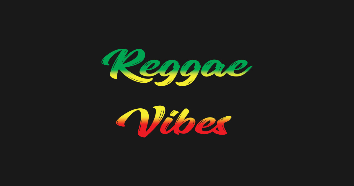 Reggae Vibes - Reggae Vibes - T-Shirt | TeePublic