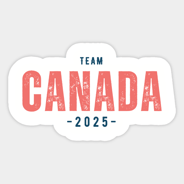 Team Canada 2025 - Canada - Sticker | TeePublic