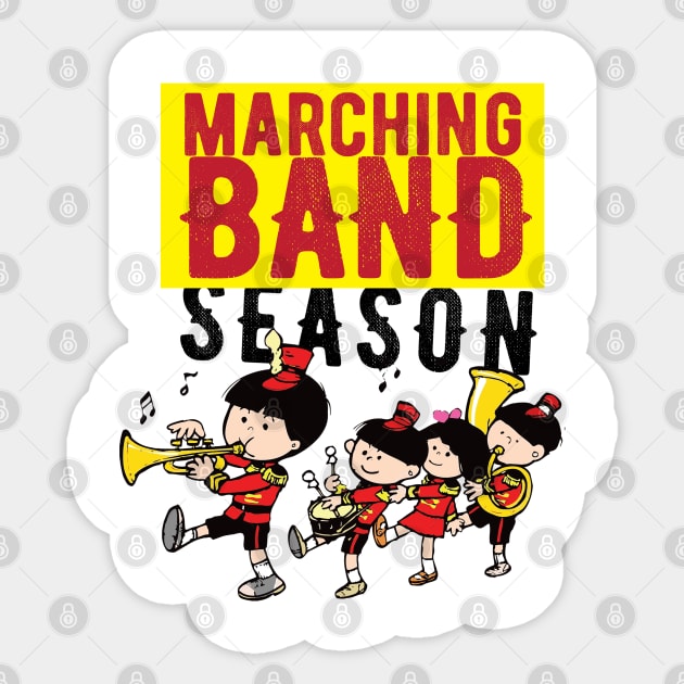 Marching band season - Marching Band - Sticker | TeePublic