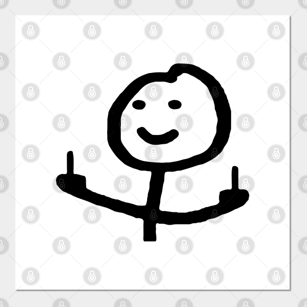 Middle Finger Stickman - Stickman - Posters and Art Prints | TeePublic