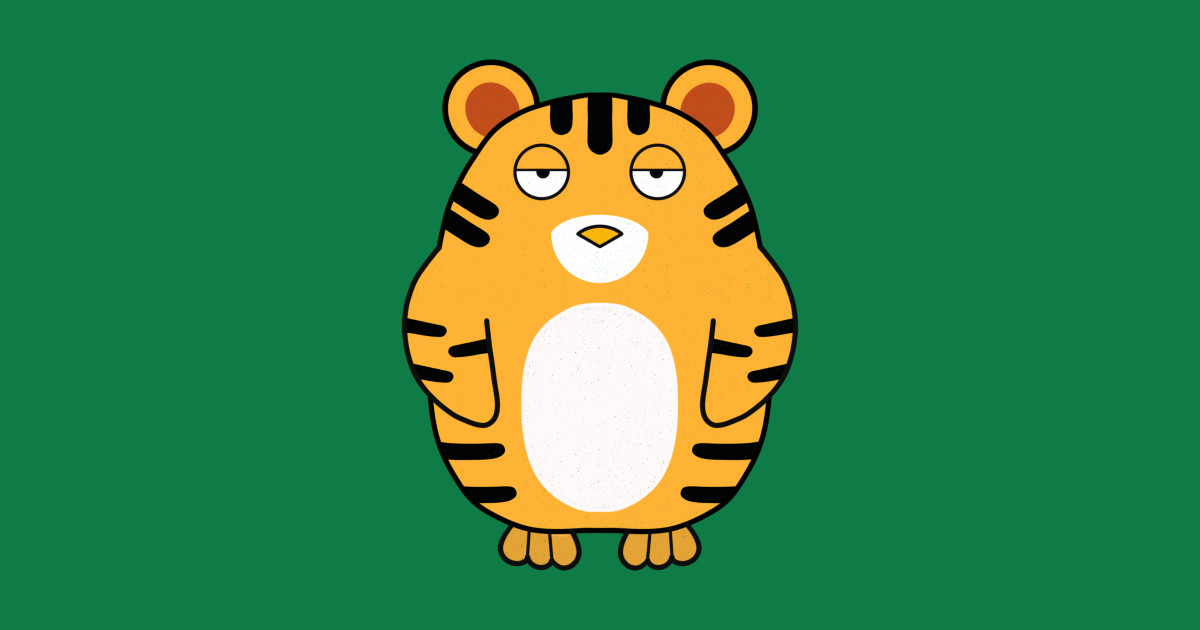 Grumpy Tiger Chick (Chub-Chub) - Tiger - T-Shirt | TeePublic