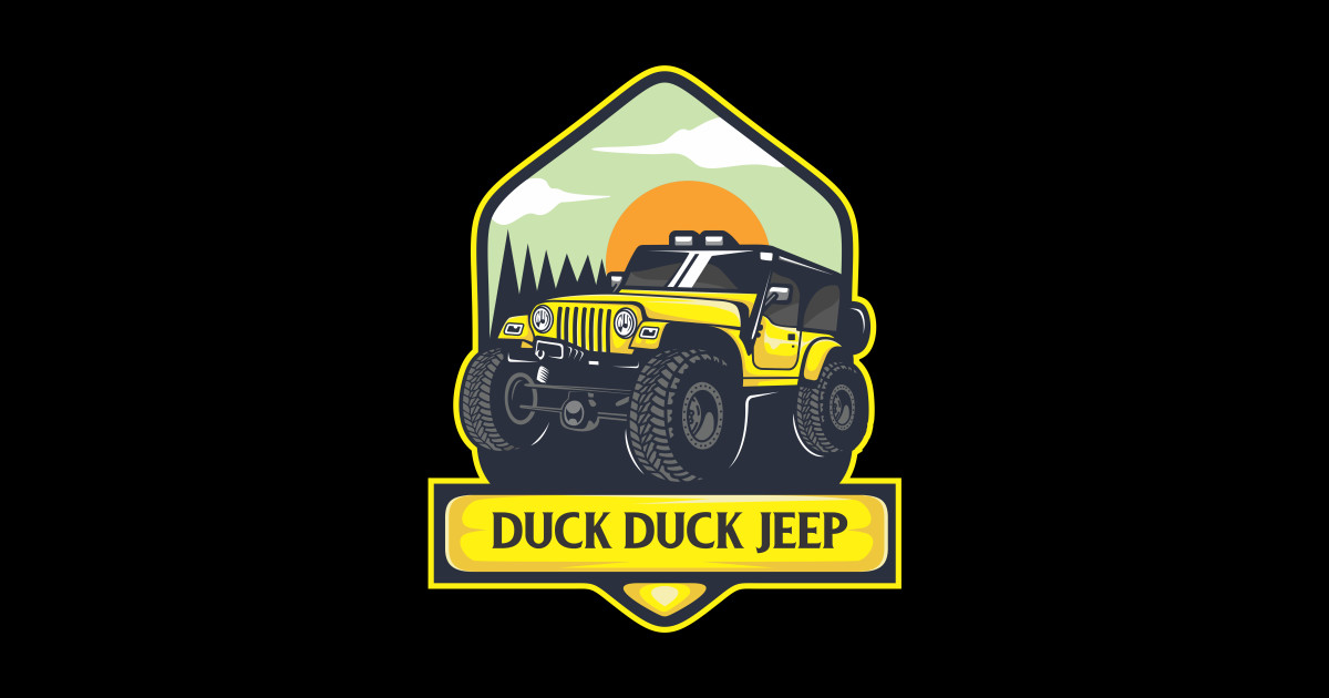 Duck Duck Jeep - Duck Duck Jeep - Sticker | TeePublic