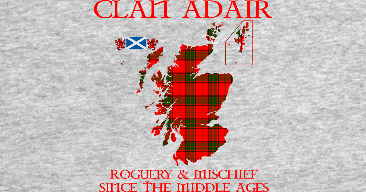 Clan Adair tartan Scotland map Saltire flag and lion rampant scottish ...