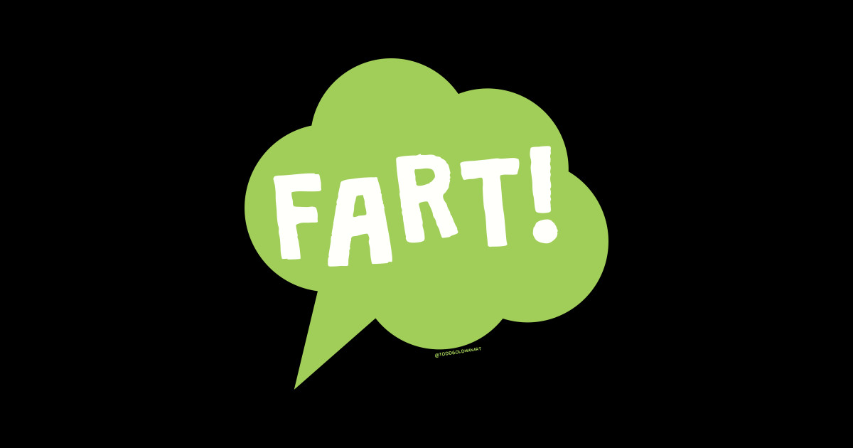 FART - Fart - Posters and Art Prints | TeePublic