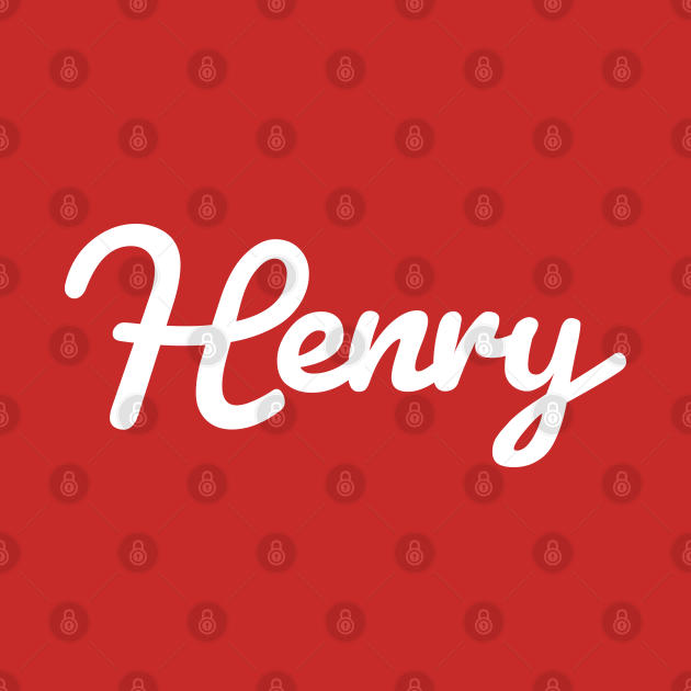Henry Cursive Script Typography White Text - Henry - T-Shirt | TeePublic