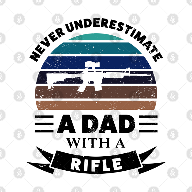 Dad with a Rifle Funny Gun Gifts Fathers Day - Rifle - Kids Hoodie ...