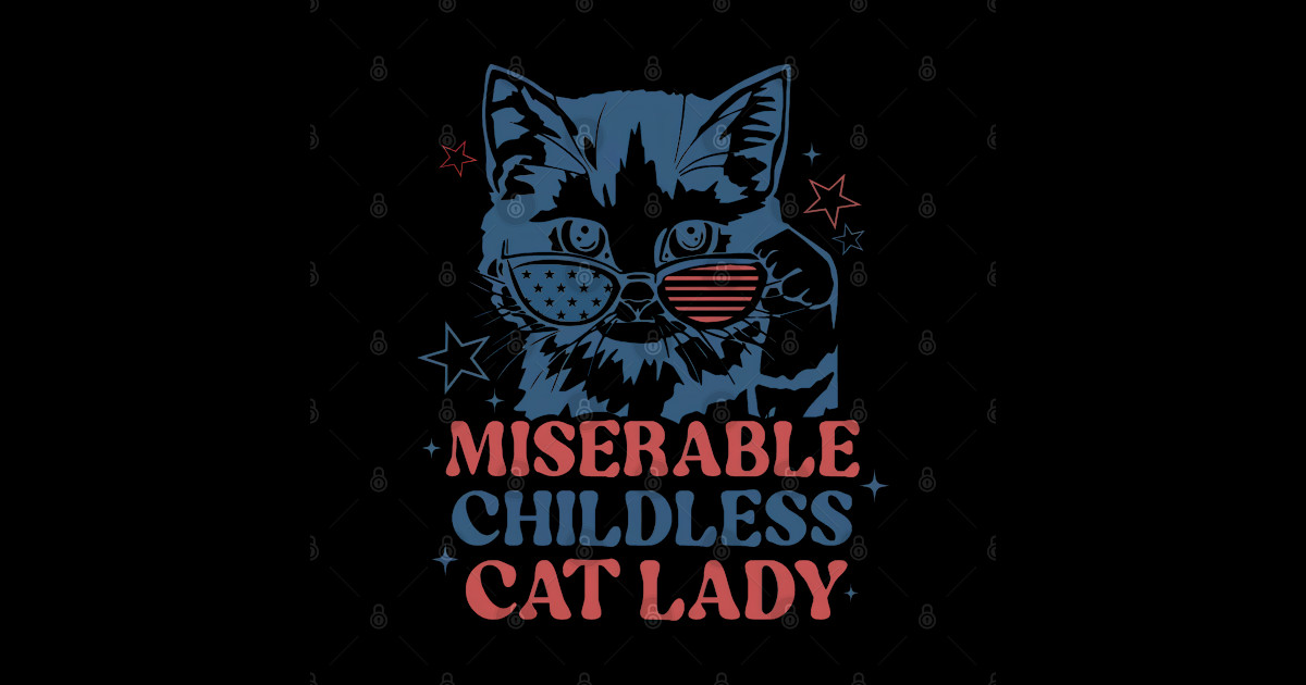 Miserable Childless Cat Lady - Miserable Childless Cat Lady - Posters ...