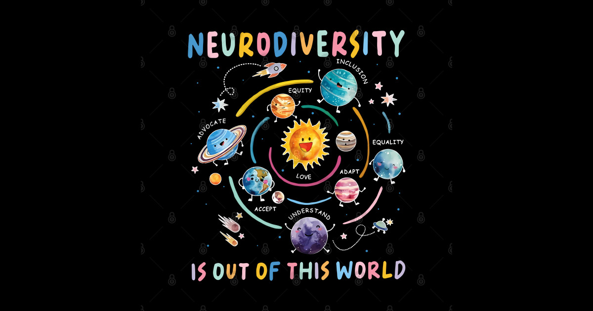 Neurodiversity Is Out Of This World Space Autism Teacher ...
