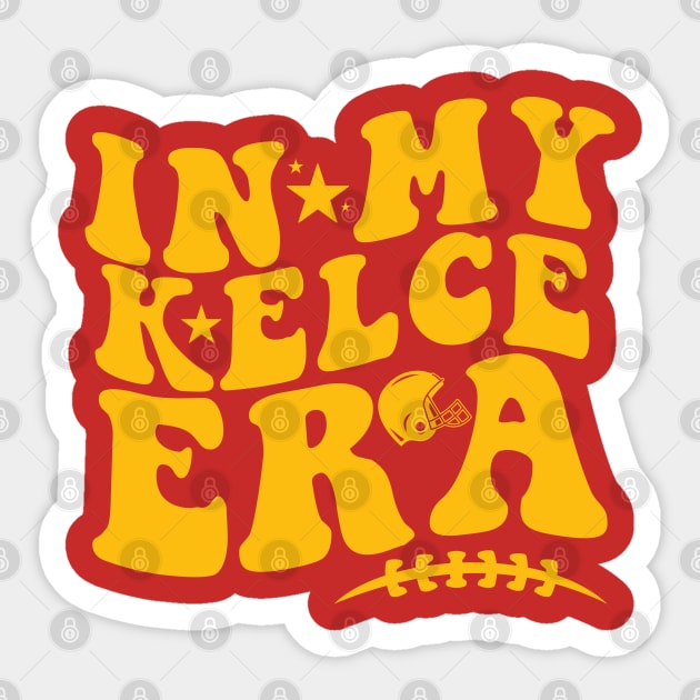 In My Kelce Era - Travis Kelce - Sticker | TeePublic