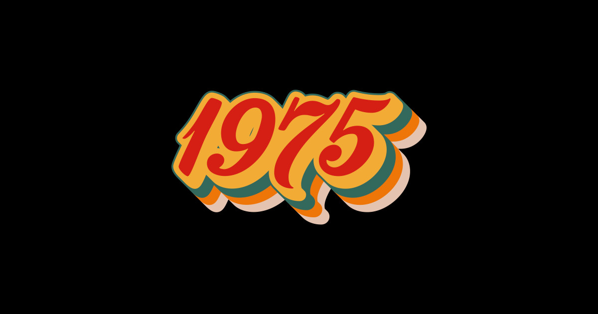 1975 - 1975 - Sticker | TeePublic