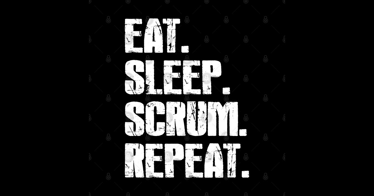 Eat, Sleep, Scrum, Repeat - Rugby Fan - Sticker | TeePublic