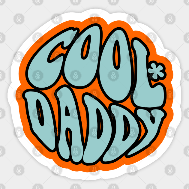 COOL DADDY LOGO - Cool Daddy - Sticker | TeePublic