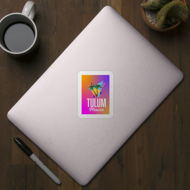 Tulum Mexico travel poster - Tulum Mexico - Sticker | TeePublic