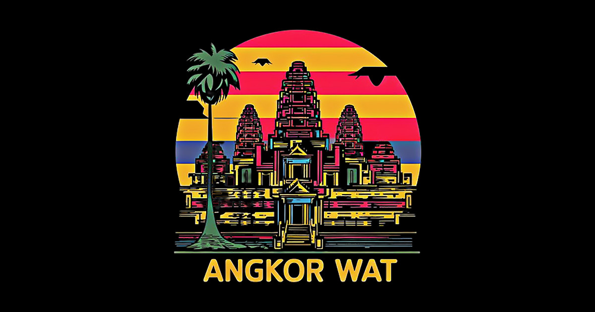 ANGKOR WAT - Cambodia - Sticker | TeePublic