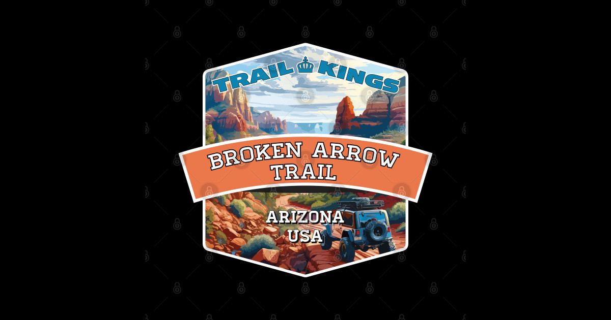 Trail Kings: Broken Arrow Trail - Broken Arrow - Posters and Art Prints | TeePublic