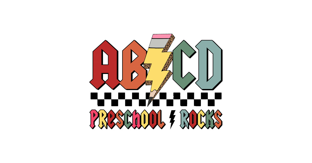 ABCD Preschool Rocks, ABCD Teacher, Rock Roll Teacher - Preschool - T ...