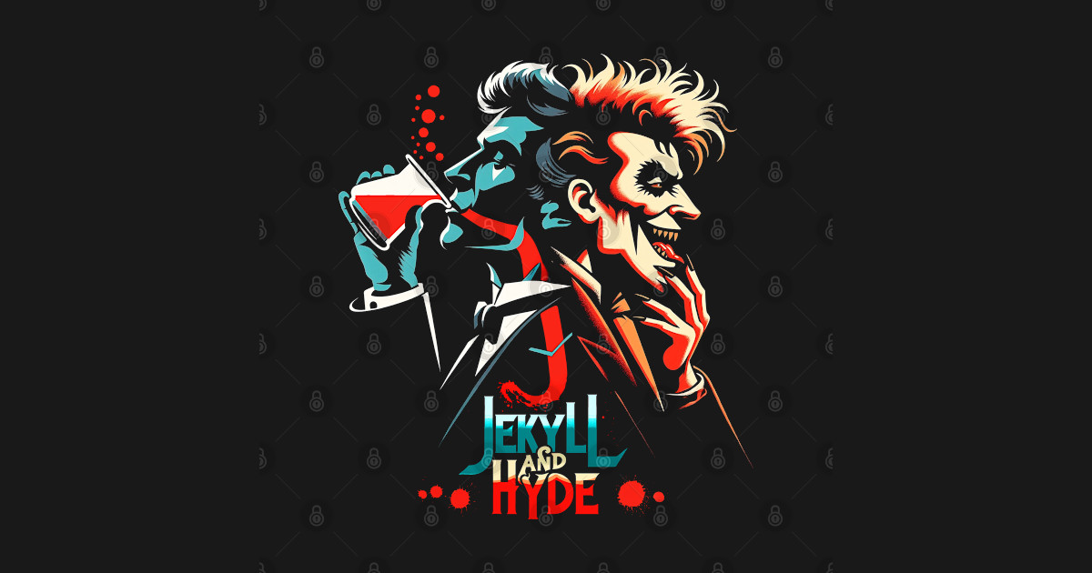 Dr Jekyll and Mr Hyde - Dr Jekyll And Mr Hyde - T-Shirt | TeePublic