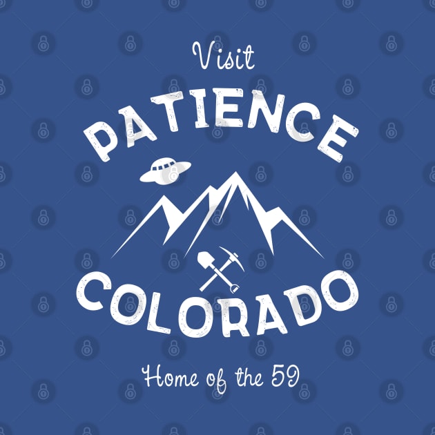 Patience Colorado Tourist (Resident Alien) - Resident Alien - T-Shirt ...