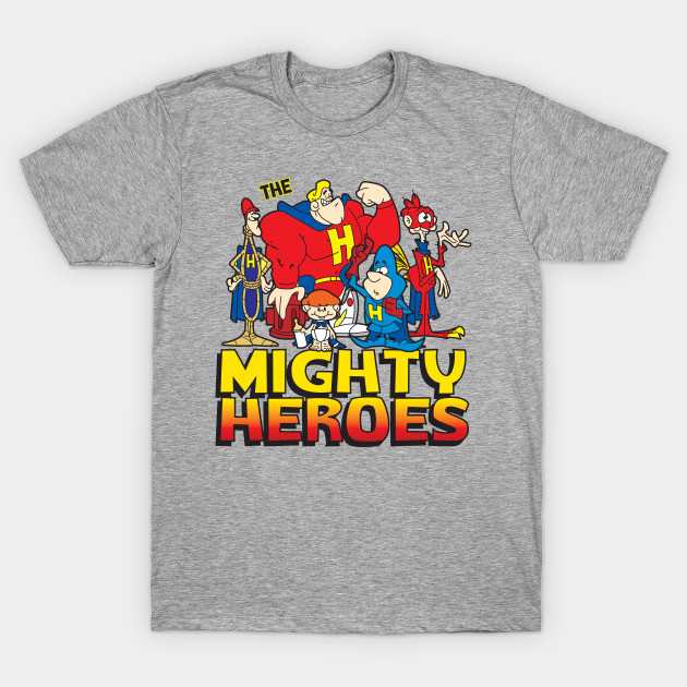 Mighty Heroes - Mighty Heroes - T-Shirt | TeePublic