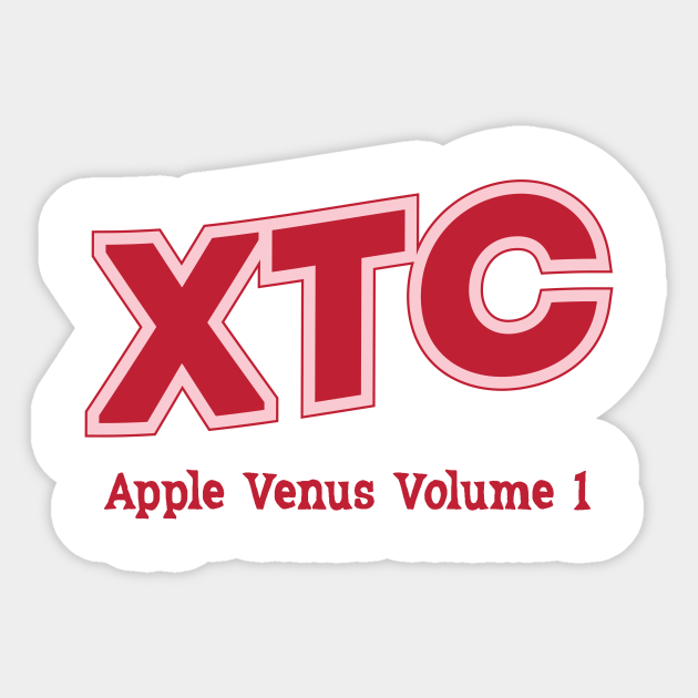 XTC, Apple Venus Volume 1 - Xtc Pop - Sticker | TeePublic