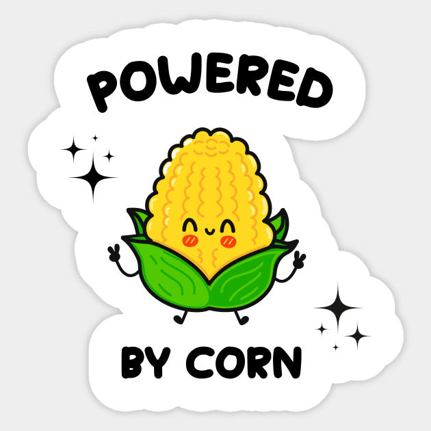 Powered By Corn - Corn - Sticker | TeePublic