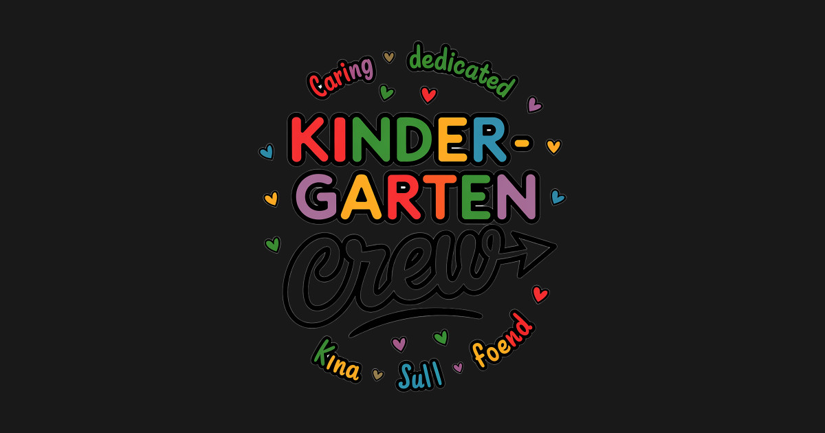 Kindergarten Crew Back To School Kindergarten Teacher Kids ...