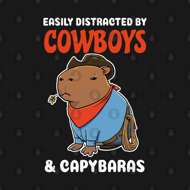 Easily Distracted by Cowboys and Capybaras Cartoon - Cowboys - T-Shirt ...