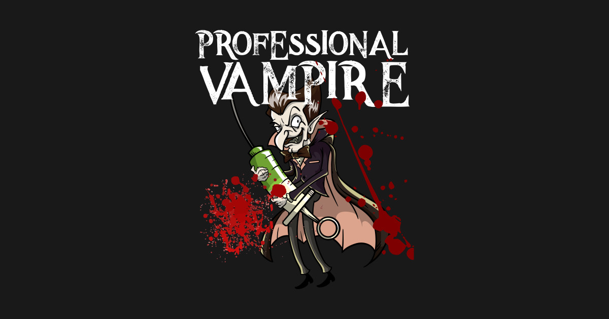Phlebotomist Joke Meme Vampire Vlad Dracula Halloween Gift - Dracula ...