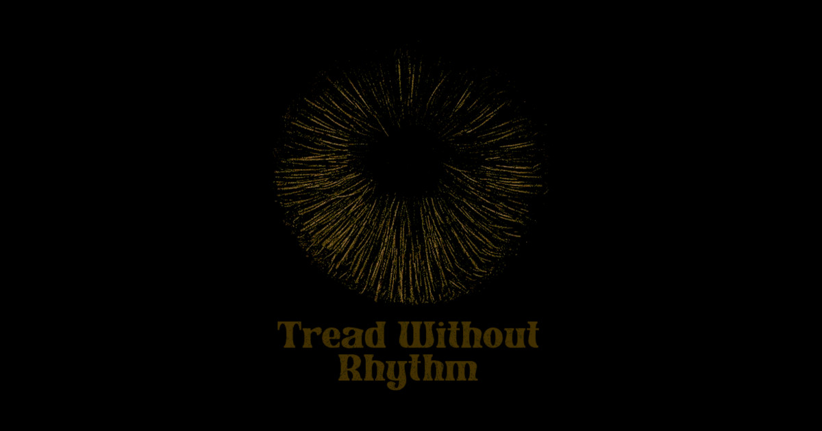 Tread Without Rhythm - Dune - Sticker | TeePublic