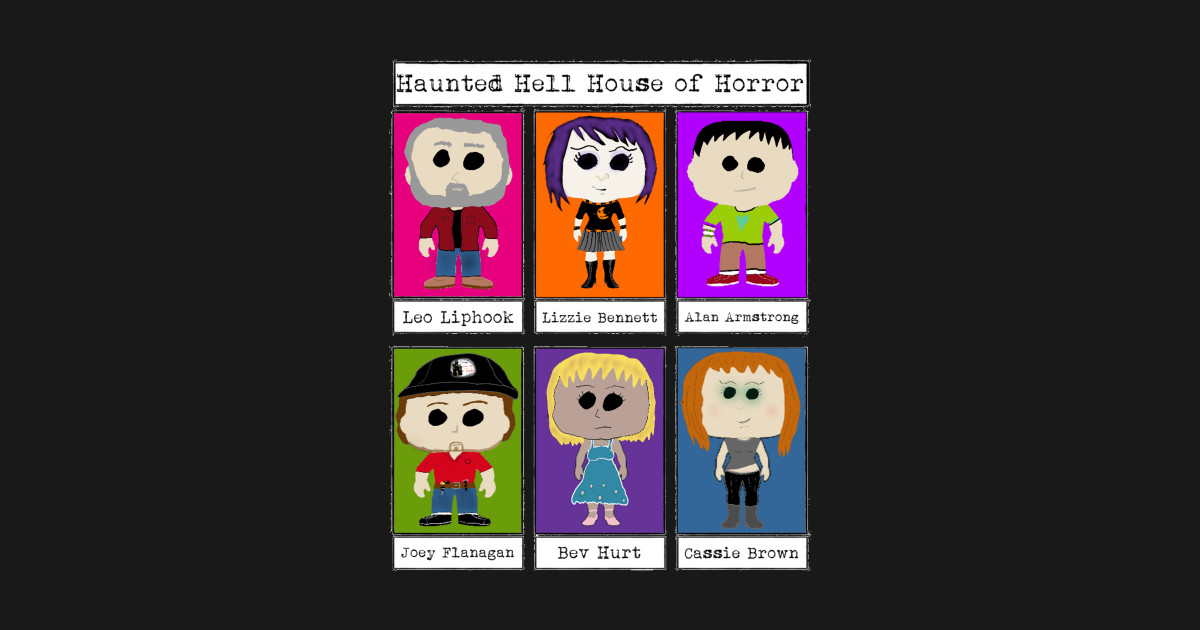 Haunted Hell House Characters - Haunted Hell House Of Horror - T-Shirt ...