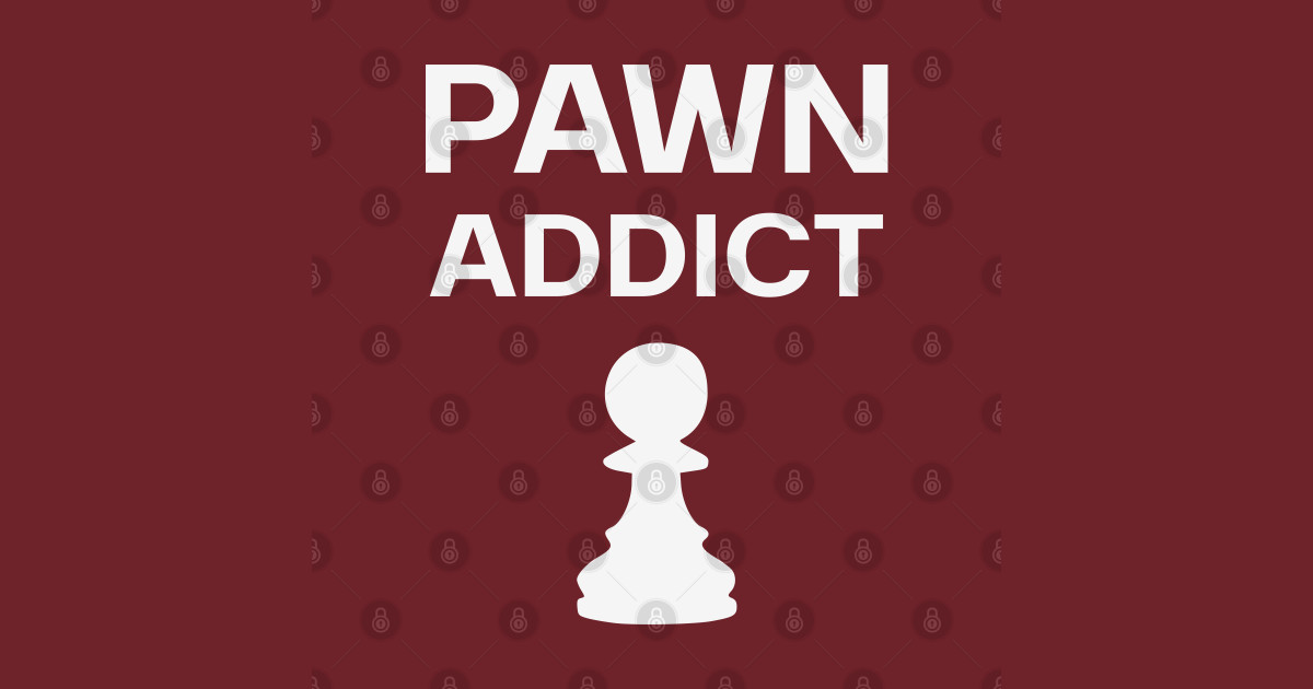 Pawn Addict - Minimalist Chess Obsession Design - Pawn - T-Shirt ...