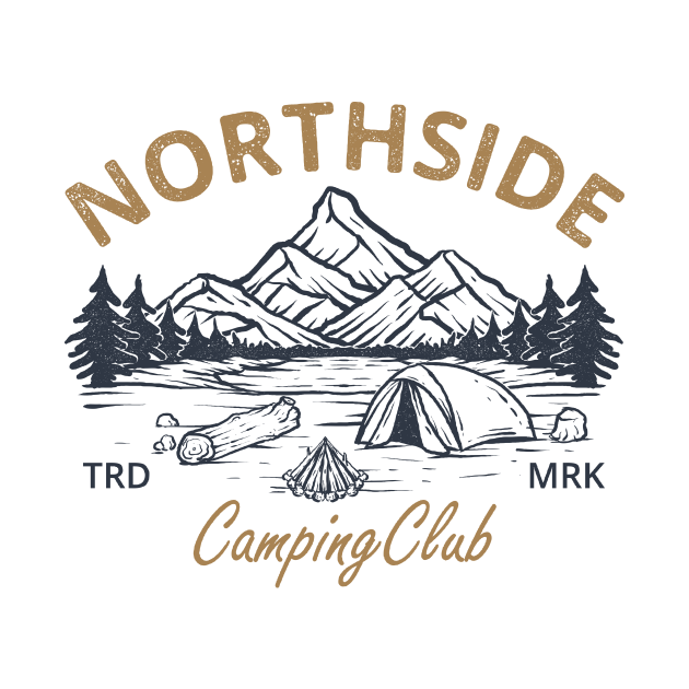 Northside - Camping Club - Adventure - T-Shirt | TeePublic