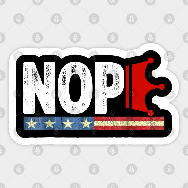 Retro-No-Kings-Nope-Protest-Sign-Horizontal - Anti Trump - Sticker ...