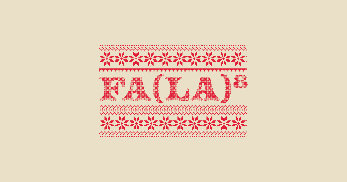 Fa La 8 - funny christmas - Fa La 8 - T-Shirt | TeePublic