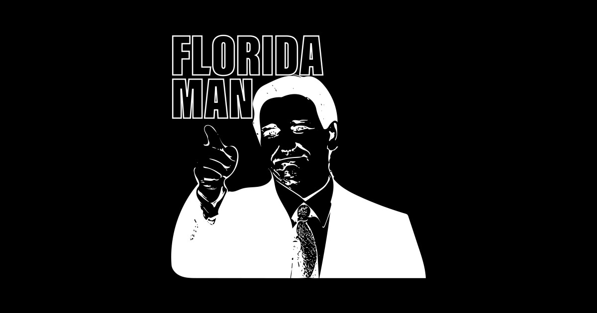 Ron Desantis Florida Man - Ron Desantis - Sticker | TeePublic