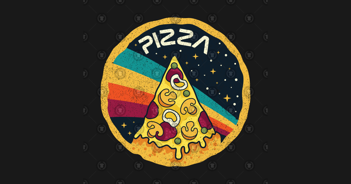 Pizza Space Delivery - Pizza - T-Shirt | TeePublic