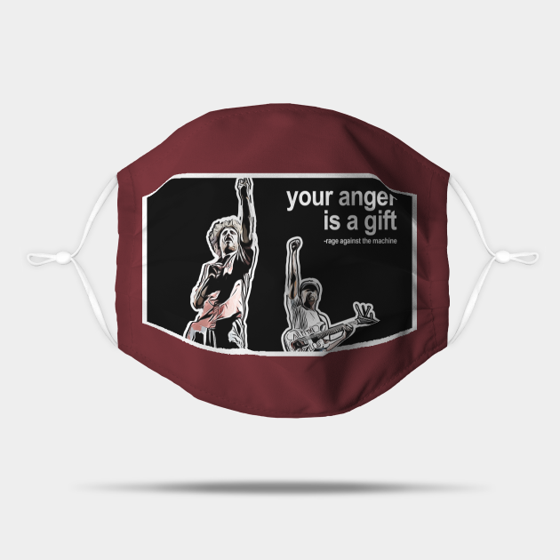 Your Anger is a Gift - Rage Against The Machine - Mask | TeePublic