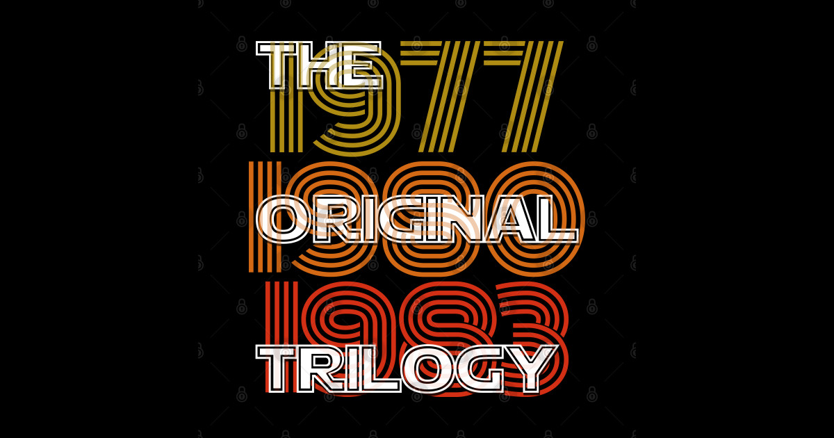 Original Trilogy - Original Trilogy - Sticker | TeePublic