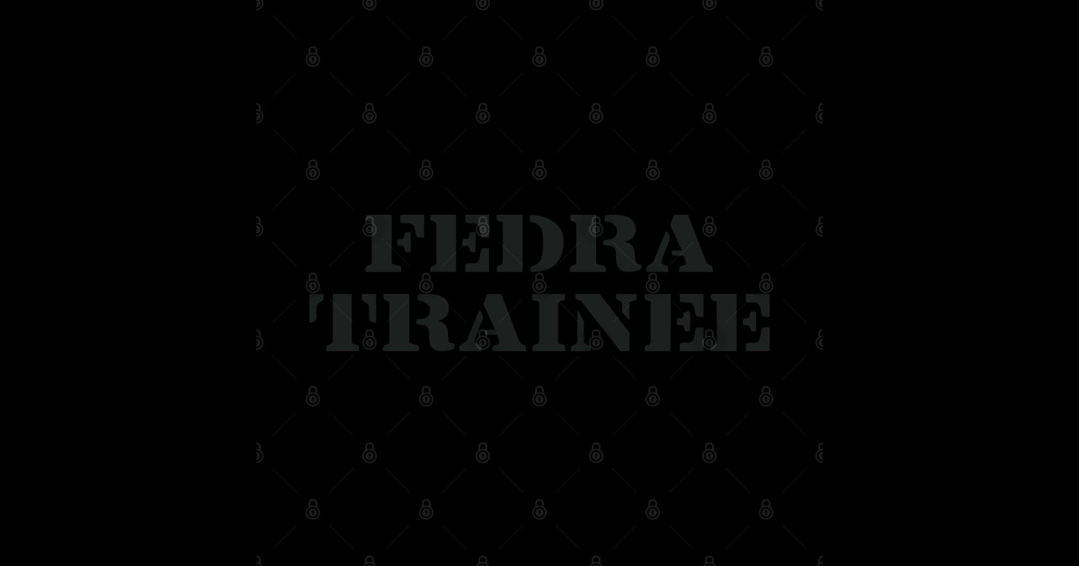 The Last of Us, Fedra Trainee - Fedra Trainee - Sticker | TeePublic