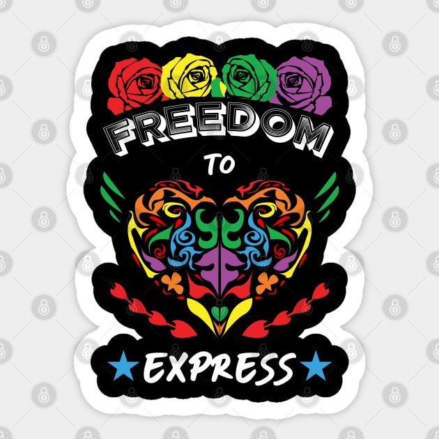 Freedom to Express - Gay Pride 2022 - Sticker | TeePublic
