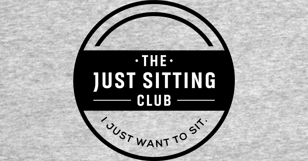 I Just Want to Sit Club - Nap - T-Shirt | TeePublic