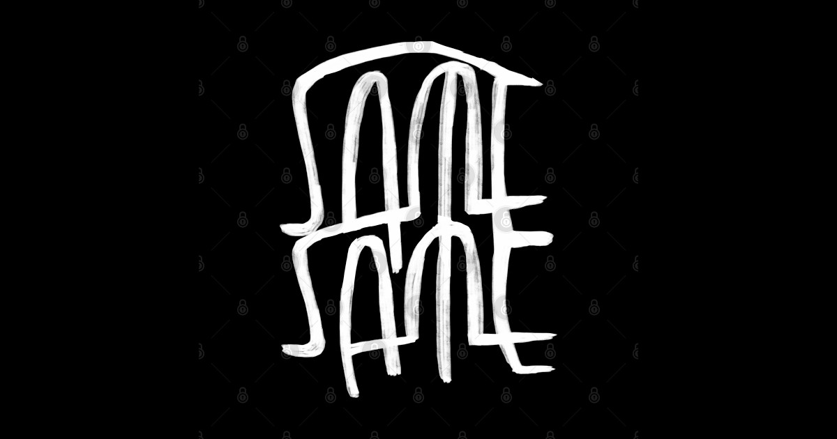 Same same - Same Same - Sticker | TeePublic