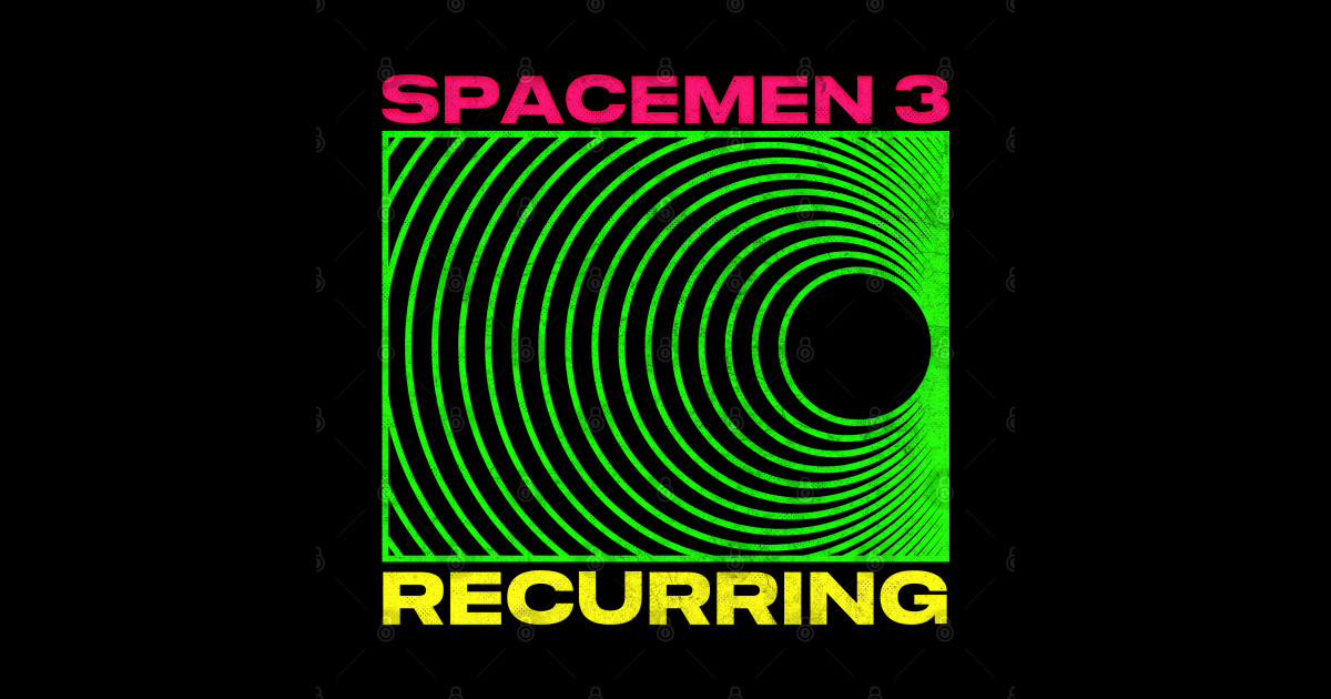 Spacemen 3 ∆∆∆∆∆∆ Recurring ∆∆∆∆∆ Original Fan Art Design - Spacemen 3 ...